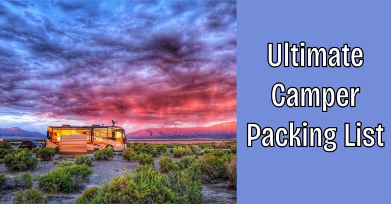 Complete Camper Packing List with Free Printable Checklist