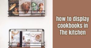 Cookbook Display Ideas That Elevate Your Kitchen Decor
